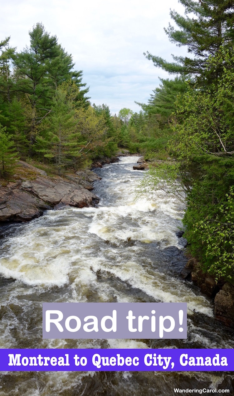 Quebec Road Trip from Montreal to Quebec City